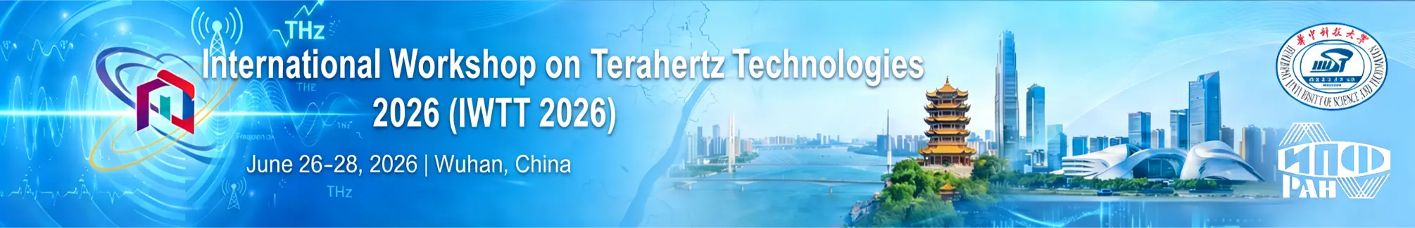 International Workshop on Terahertz Technologies（IWTT 2026）